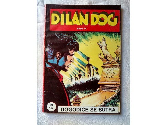 (s) Dilan Dog (dnevnik) br. 40 - Dogodiće se sutra