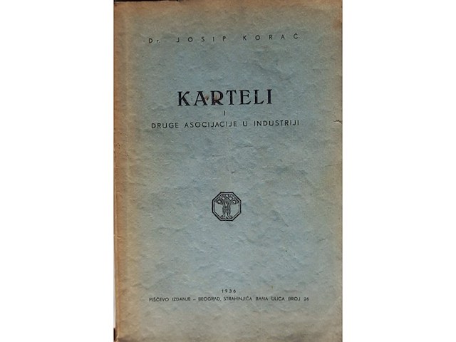 Josip Korać: KARTELI 1936.