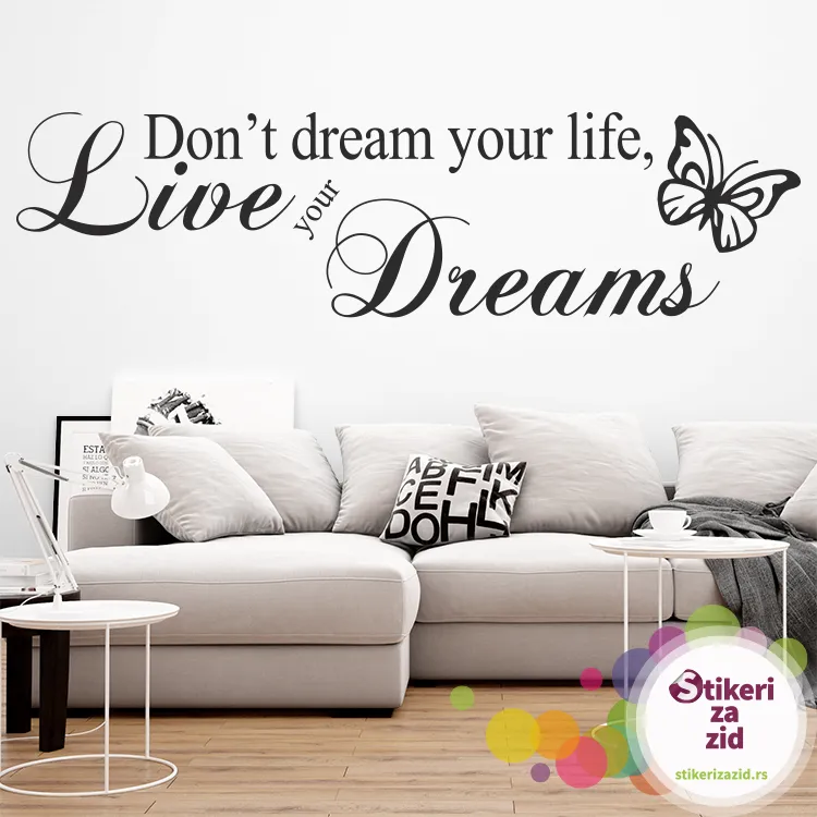 Live your dreams