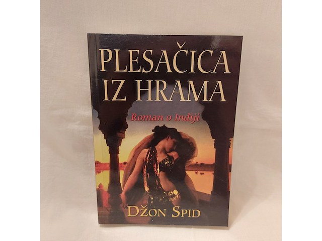 Plesačica iz hrama Džon Spid - NOVO