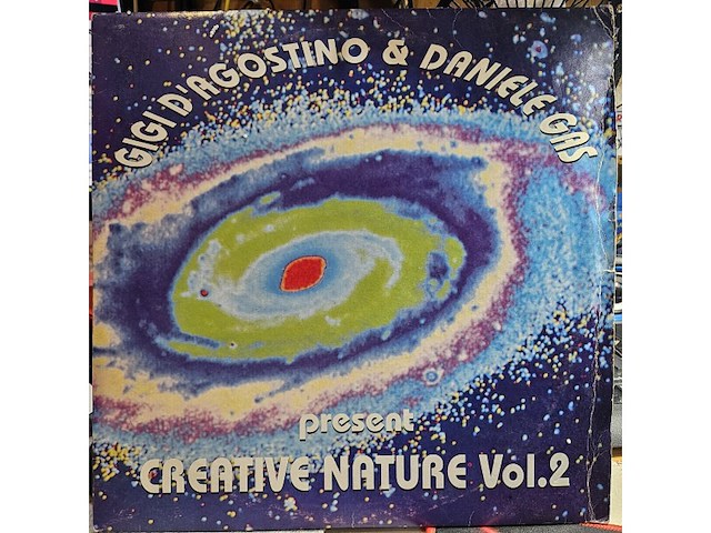 Gigi D`Agostino &;;;;; Daniele Gas ‎– Creative Nature Vol. 2