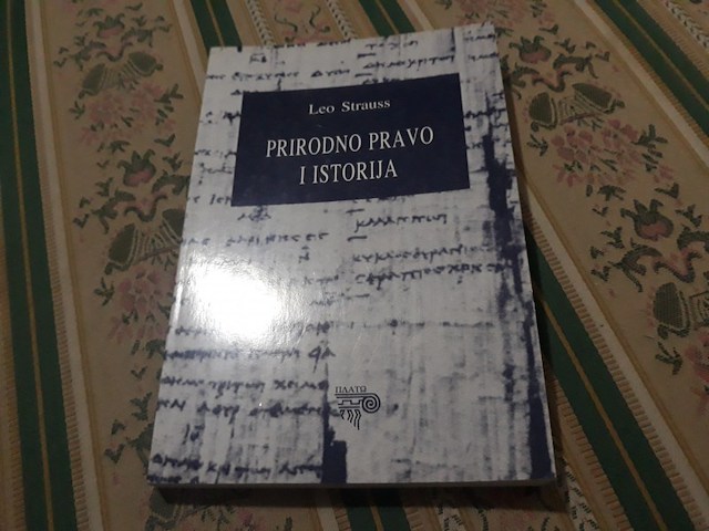 Prirodno pravo i istorija Leo Strauss