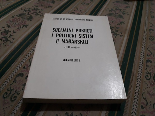 Socijalni pokreti i politički sistem u Mađarskoj