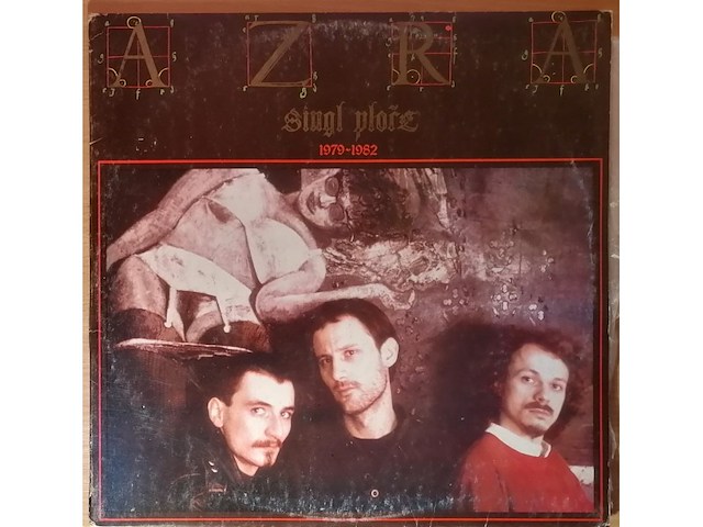 LP AZRA - Singl ploče 1979-1982 (`82) 2.pres, PERFEKTNA