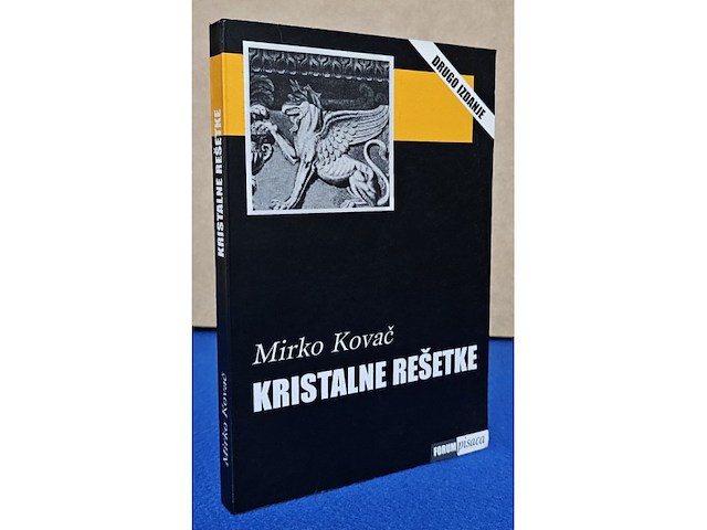 Kristalne rešetke - Mirko Kovač