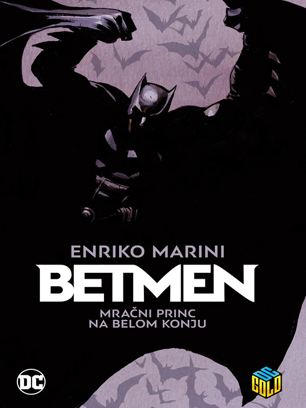 DC Gold 33: Betmen – Mračni Princ na belom konju