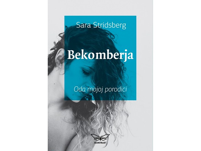 Bekomberja - Sara Stridsberg