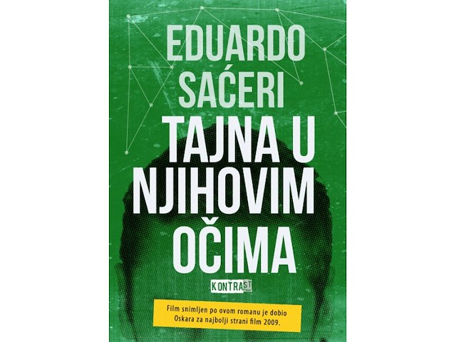 Tajna u njihovim očima - Eduardo Saćeri