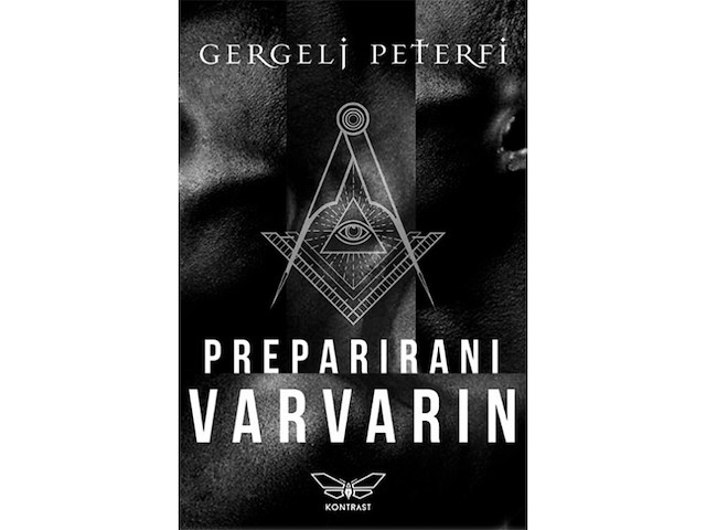 Preparirani varvarin - Gergelj Peterfi