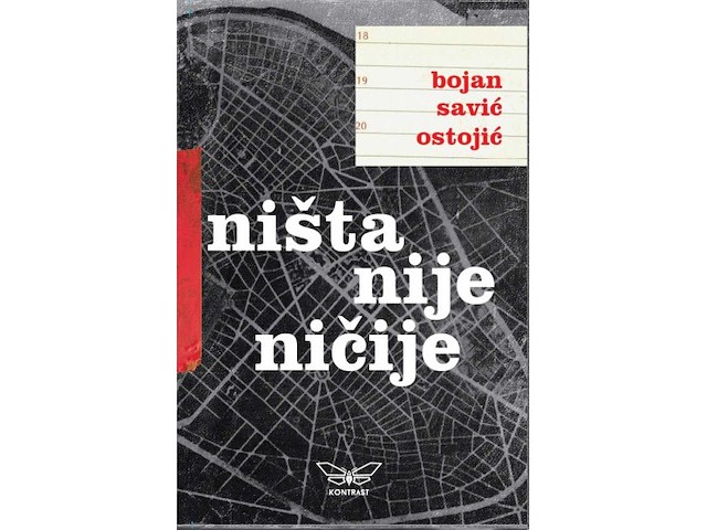 Ništa nije ničije - Bojan Savić Ostojić