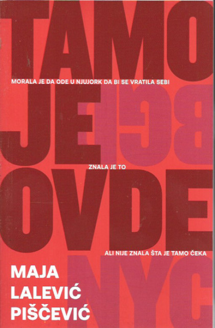 Tamo je ovde - Maja Lalević Piščević