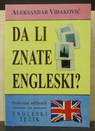 DA LI ZNATE ENGLESKI? – ALEKSANDAR VIDAKOVIĆ
