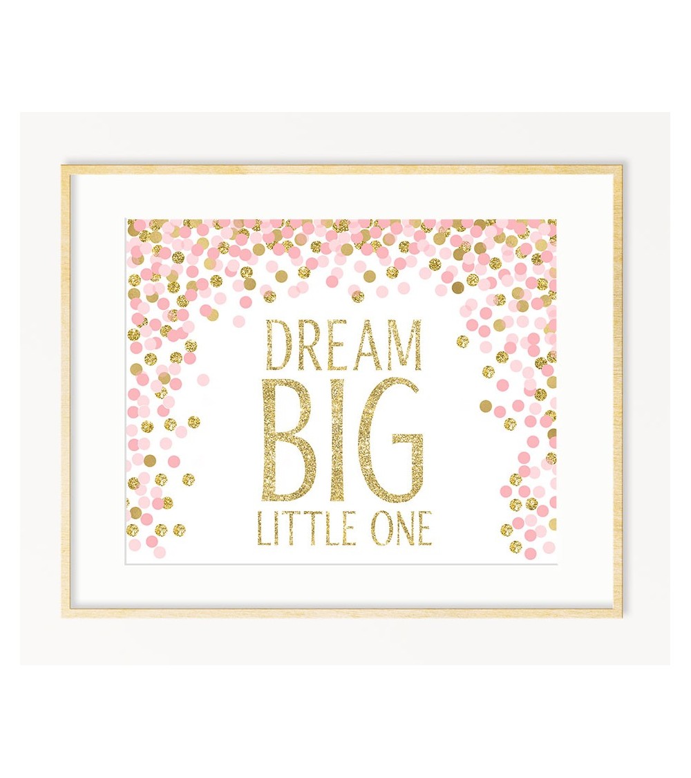 DREAM BIG LITTLE ONE POSTERI ZA BEBINE SOBE (ART. P-2122)