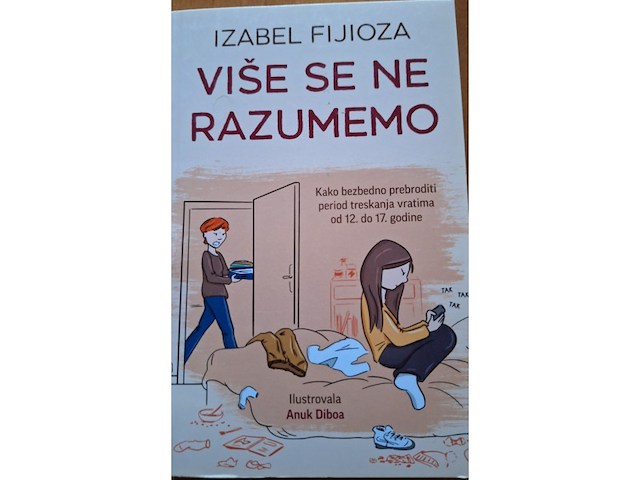 Više se ne razumemo - Izabel Fijioza