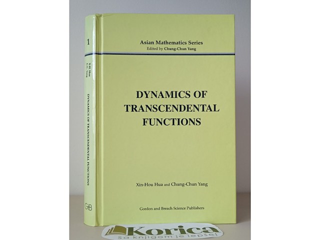 DYNAMICS OF TRANSCENDENTAL FUNCTIONS: Xin-Hou Hua
