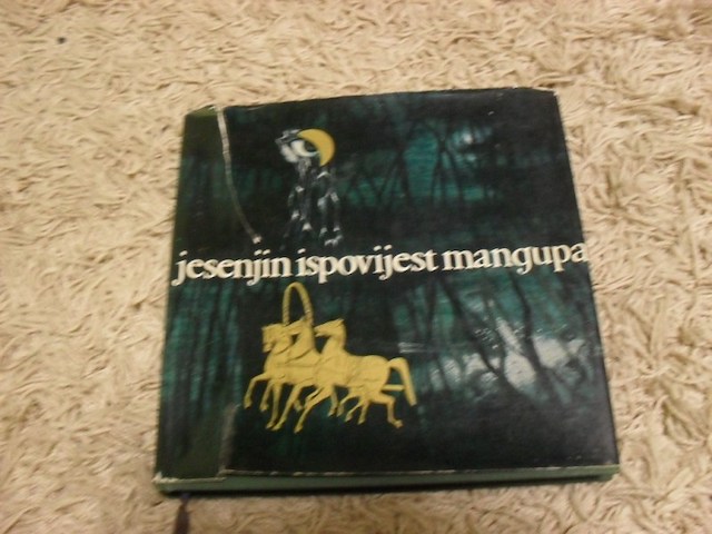 SERGEJ JESENJIN - ISPOVIJEST MANGUPA