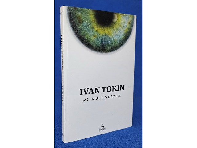 M2 Multiverzum - Ivan Tokin