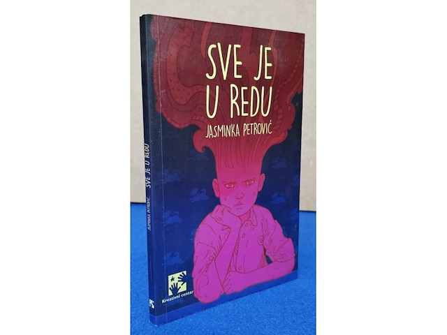 Sve je u redu - Jasminka Petrović