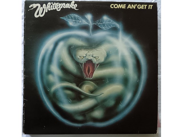 WHITESNAKE  -  COME  AN`  GET  IT