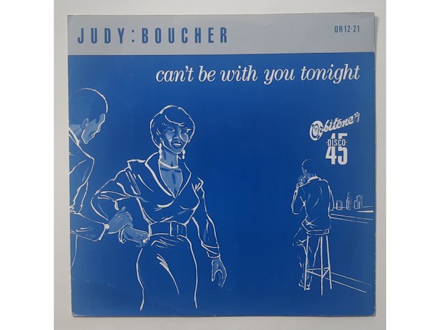 Judy Boucher – Can`t Be With You Tonight (12``) UK