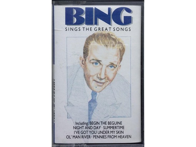 Bing Crosby - Sings The Great Songs