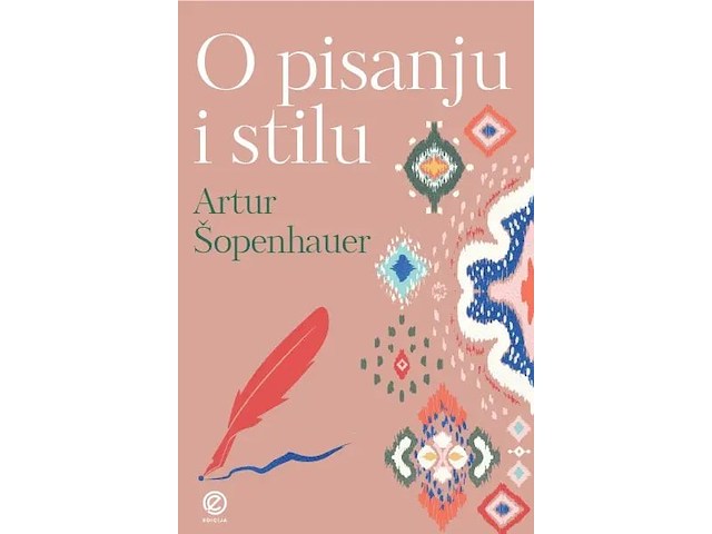 O pisanju i stilu - Artur Šopenhauer