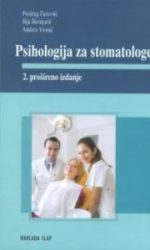 Psihologija Za Stomatologe Od Predrag Zarevski, Ilija Škrinjarić I Dr.