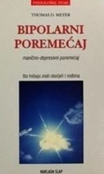 Bipolarni Poremećaj Od Thomas D. Meyer