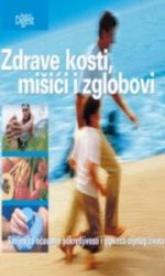 Zdrave Kosti, Mišići I Zglobovi Od Vladimir Urban