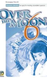 Over The Moon 6, Radna Sveska Od Božidar Nikić