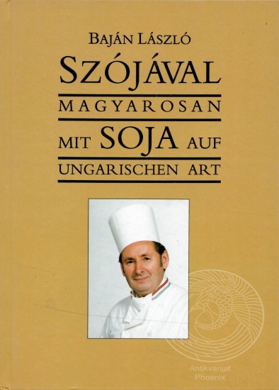 Szójával magyarosan / Mit soja auf ungarischen art