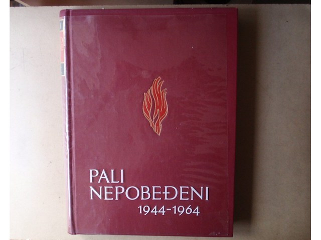 PALI NEPOBEĐENI 1944 - 1964