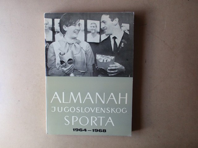 ALMANAH JUGOSLOVENSKOG SPORTA 1964 - 1968