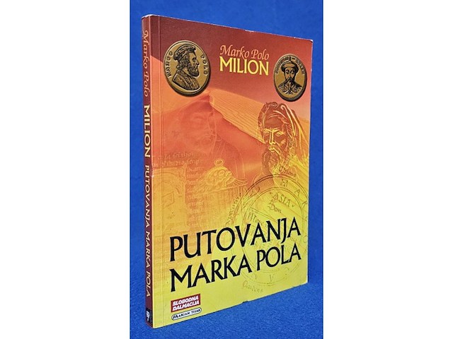 Milion : putovanja Marka Pola - Marko Polo