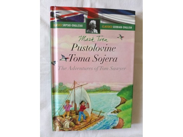 Pustolovine Toma Sojera - Mark Tven