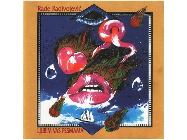 Rade Radivojević – Ljubim Vas Pesmama CD