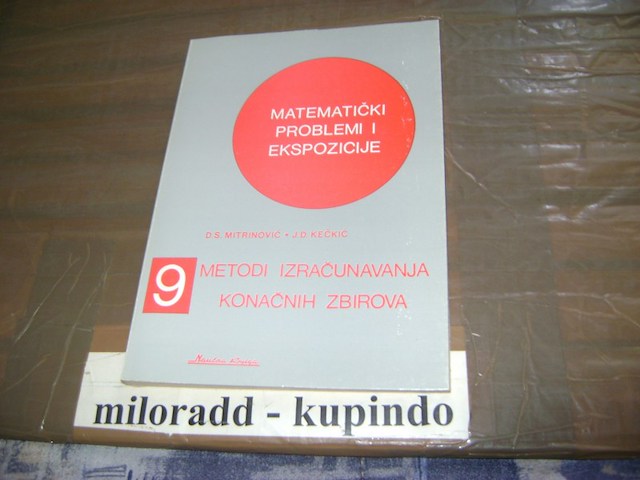 Matematički problemi i ekspozicije Mitrinović Kečkić