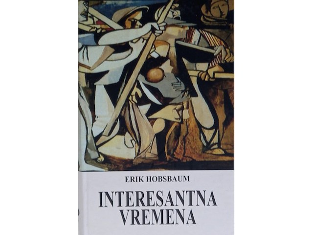 Erik Hobsbaum: INTERESANTNA VREMENA Nova!!!