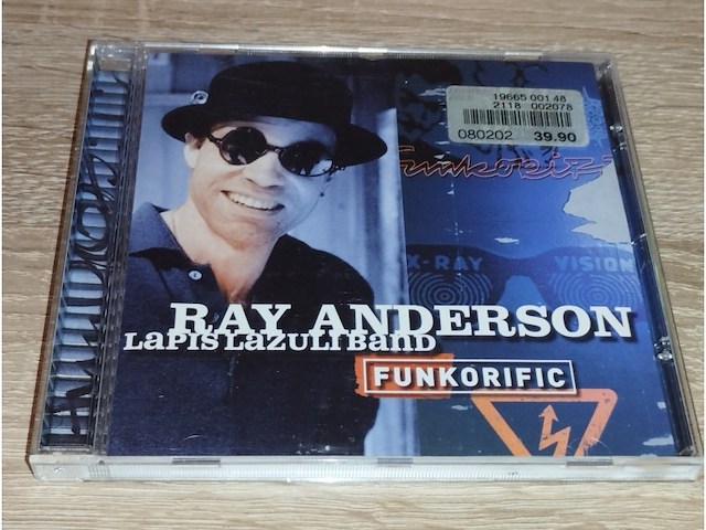 Ray Anderson Lapis Lazuli Band - Funkorific