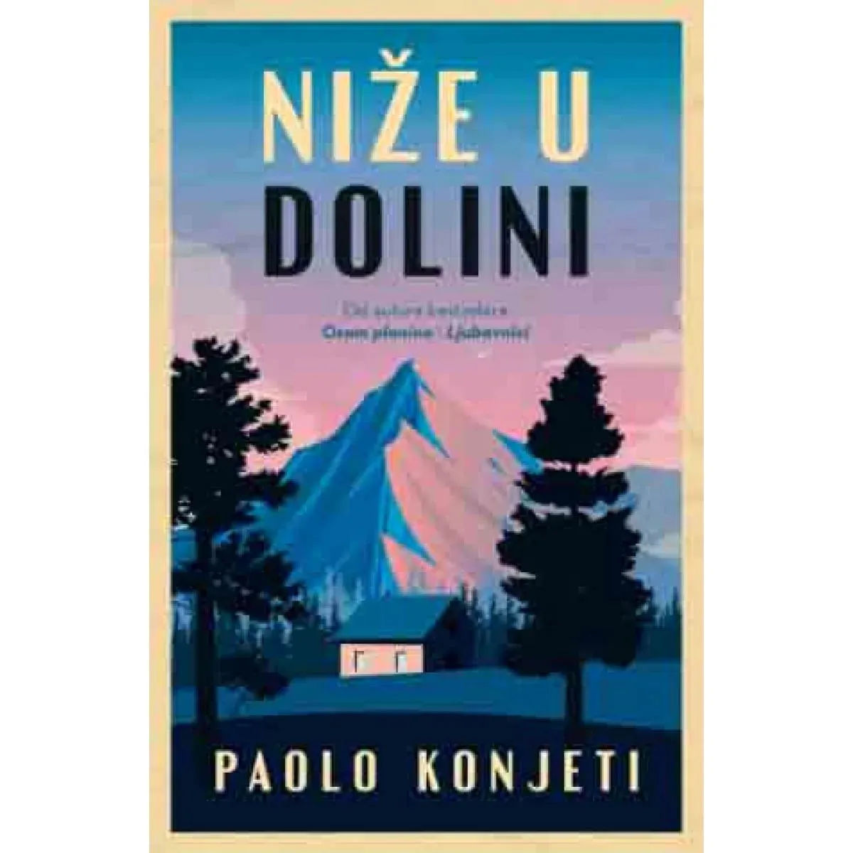 NIŽE U DOLINI