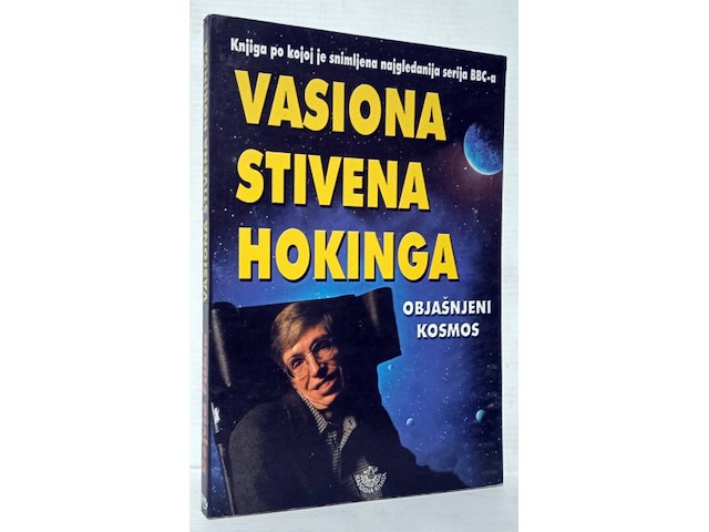 Vasiona Stivena Hokinga objašnjeni kosmos