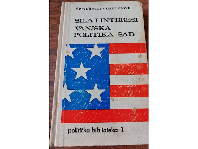 Sila i interesi i vanjskapolitika SDA dr Rafovan Vukadi