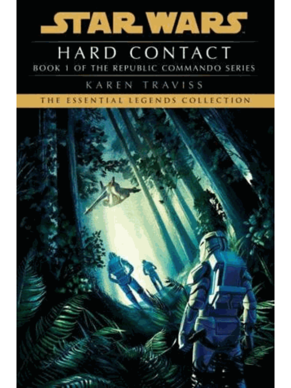 Hard Contact: Star Wars Legends (Republic Commando)