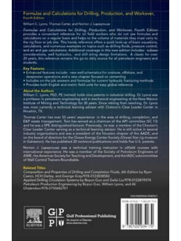 Formulas and Calculations for Drilling, Production, and Workover, All the Formulas You Need to Solve Drilling and Production Problems