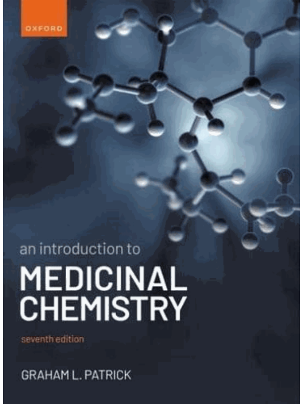 An Introduction to Medicinal Chemistry, 7th Edition