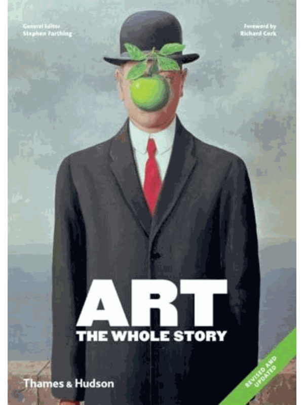 Art: The Whole Story (revised edition)