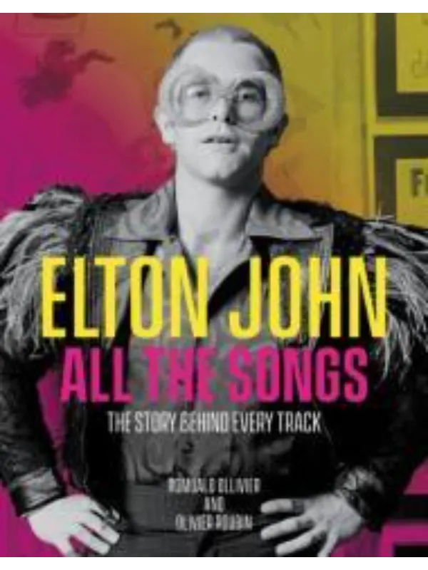 Elton John – All the Songs