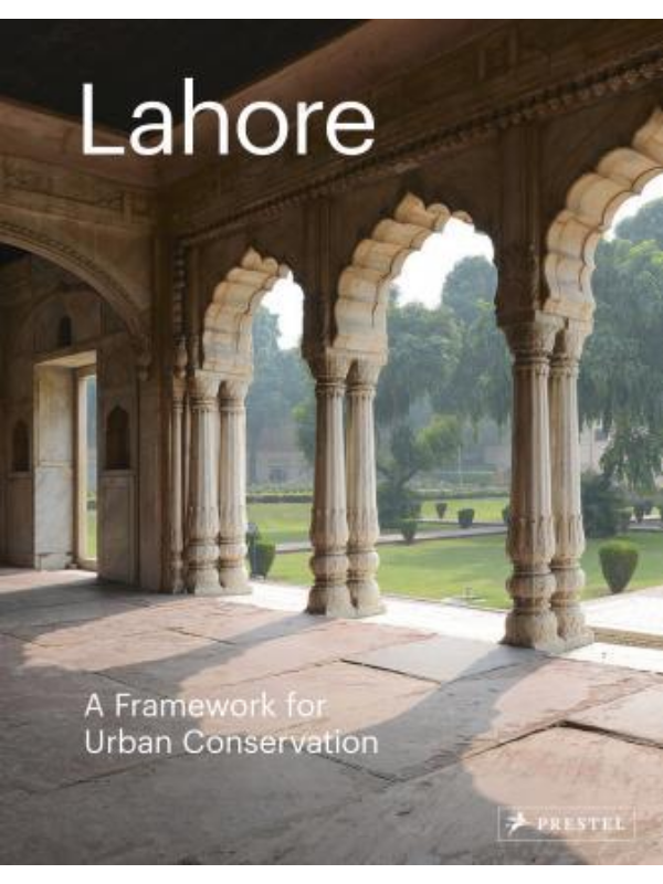 Lahore: The Historic City