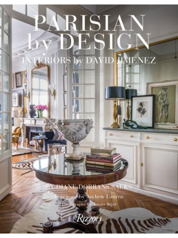 Parisian by Design : Interiors by David Jimenez