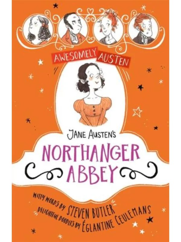 Jane Austen’s Northanger Abbey